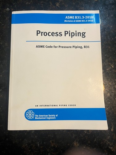 ASME B31.3 2018 PROCESS PIPING CODE BOOK | eBay
