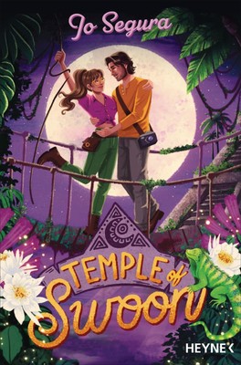Jo Segura Maike Temple of Swoon: Roman – »Ich liebe dieses Buch von ...
