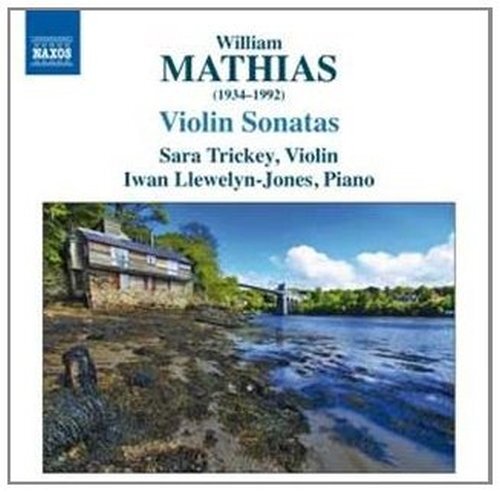 MATHIAS / TRICKEY / LLEWELYN-JONES - VIOLIN SONATAS NEW CD 747313229277 ...