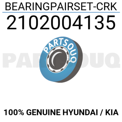 2102004135 Genuine Hyundai / KIA BEARINGPAIRSET-CRK | eBay