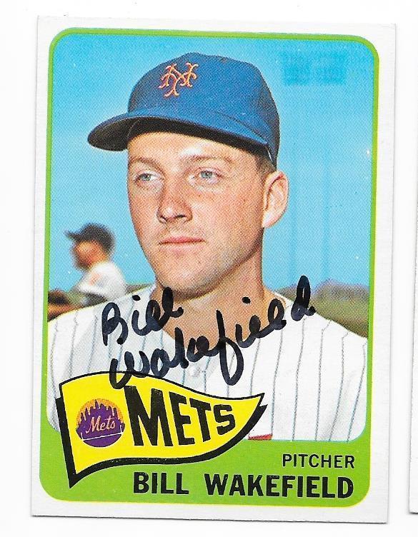 BILL WAKEFIELD 1965 TOPPS AUTOGRAPHED SIGNED # 167 METS | eBay