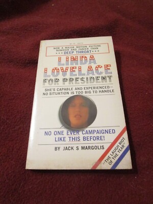 Linda Lovelace For President by Jack S. Margolis (1975, pb) movie ...