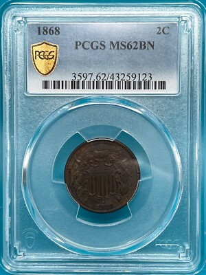 1868 2 Cent Two Cent Piece Coin PCGS Grading MS-62BN Beautiful Example ...