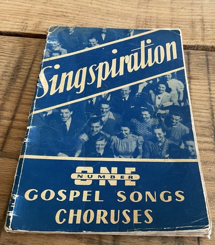 SINGSPIRATION NUMBER ONE GOSPEL SONGS CHORUSES 1941 Spiral-Bound | eBay