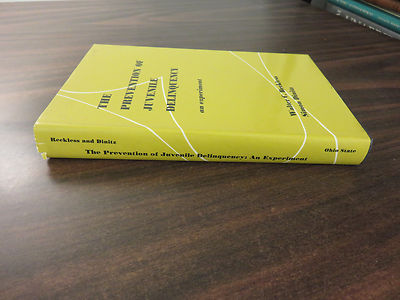 The Prevention of Juvenile Delinquency Walter C Reckless HC 1972 FREE ...