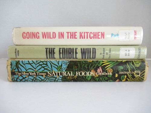 Going Wild in the Kitchen, Edible Wild, New York Times Natural Foods ...