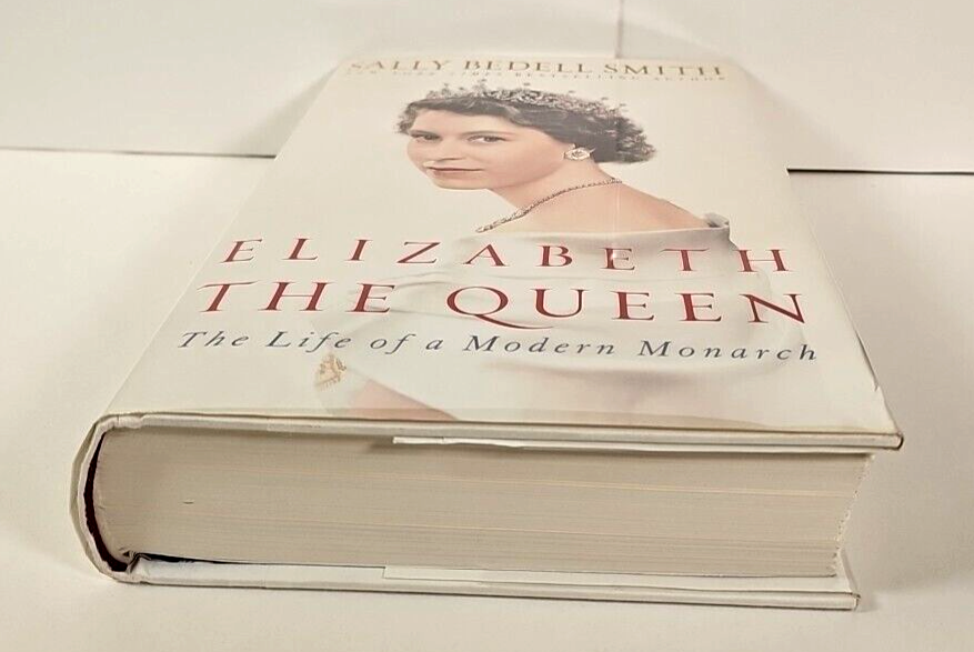 Elizabeth the Queen by Sally Bedell Smith HCDJ First Edition First ...
