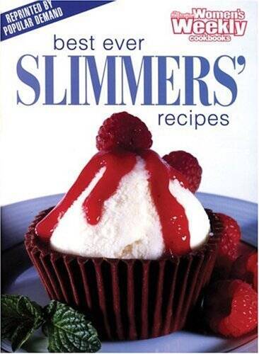 Aww Best Ever Slimmers Recipes (Australian Womens Weekly Home Library ...