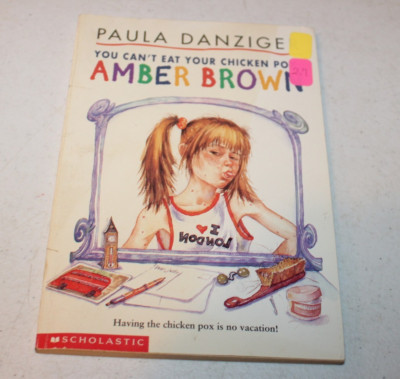 You Can't Eat Your Chicken Pox, Amber Brown - Paula Danziger, Paperback ...