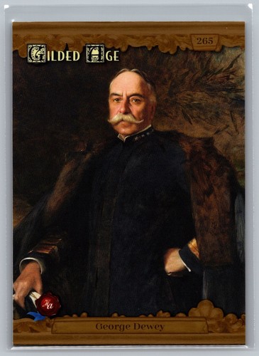 George Dewey 2022 Historic Autographs Gilded Age RADIANT #265 Trading ...