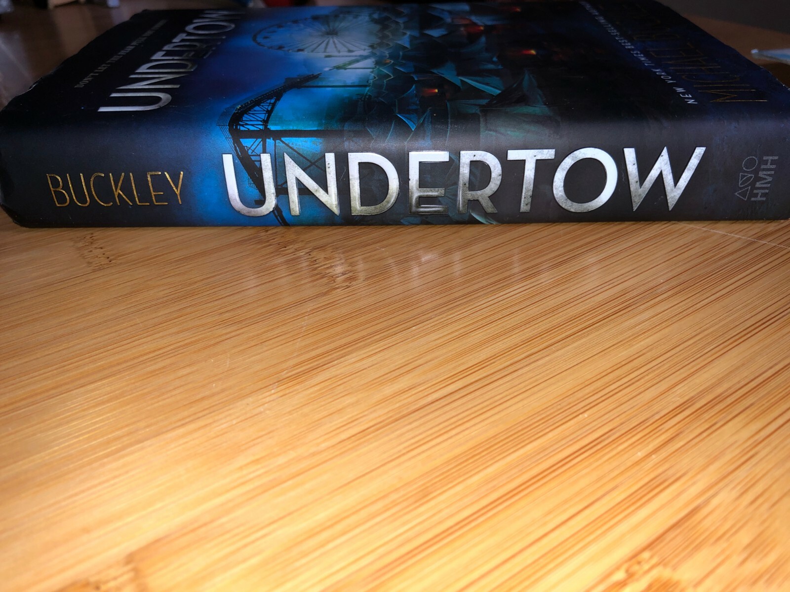 Undertow Hardcover SIGNED by Michael Buckley "Stay out of the water ...