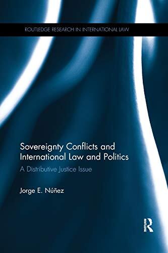 Sovereignty Conflicts and International Law and Politics : A ...