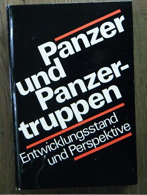 Panzer und Panzertruppen - Entwicklungsstand und Perspektive 1985 Armee ...