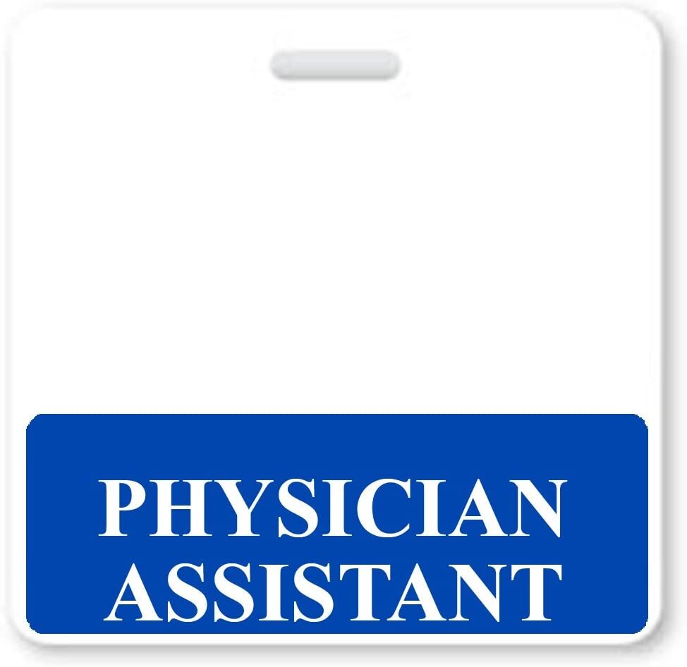 5 Pack - PHYSICIAN ASSISTANT Vertical Badge Buddies - Hospital Card ID ...