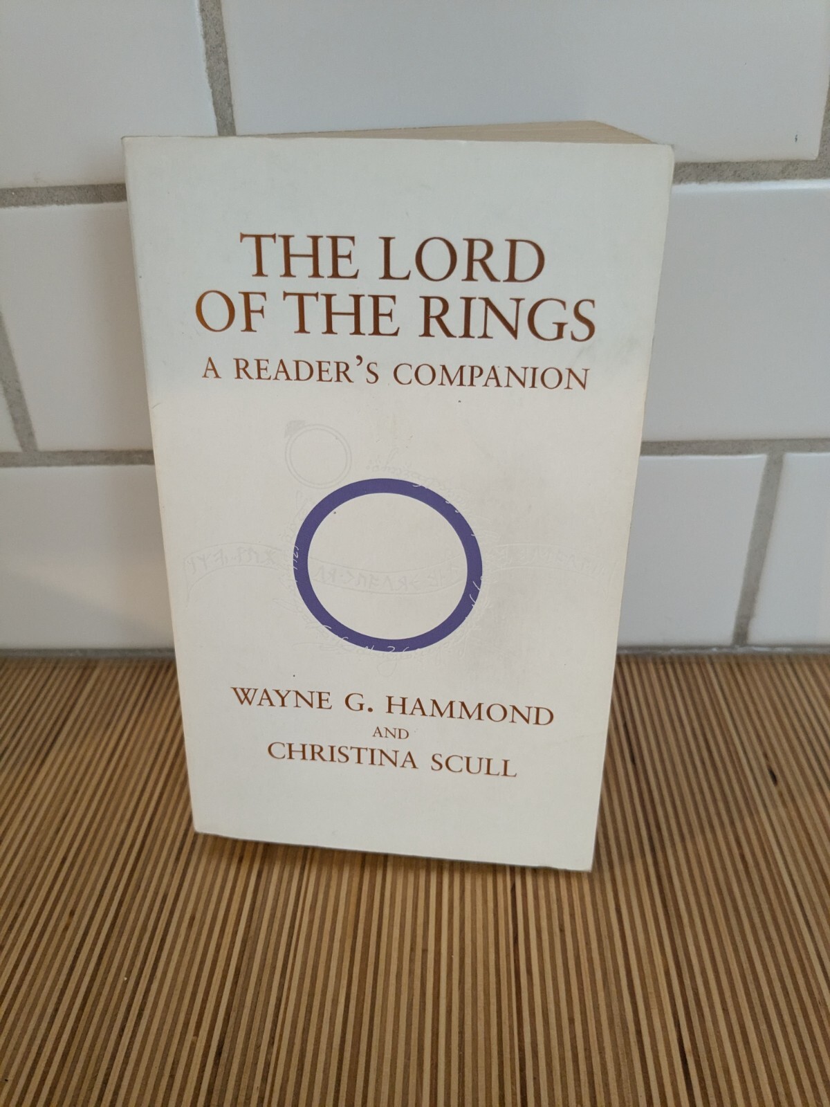 The Lord Of The Rings : A Reader's Companion Wayne G Scull Christina ...