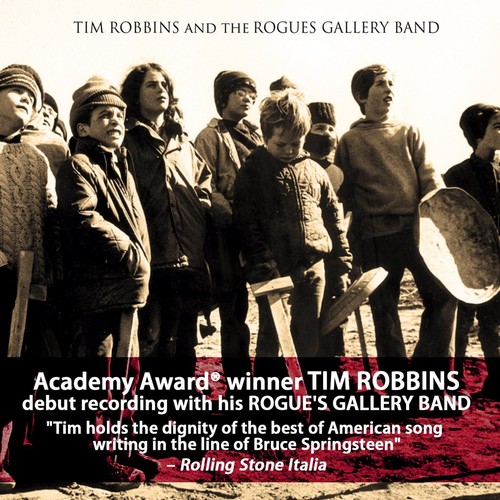 Tim Robbins Tim Robbins And The Rogues Gallery Band (CD) 795041785121 ...