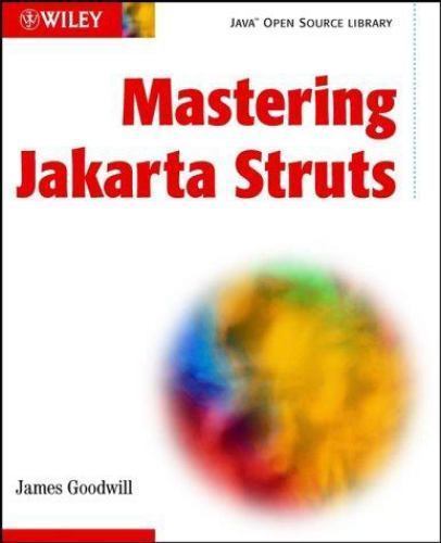 Mastering Jakarta Struts by James Goodwill (2002, Trade Paperback) for sale online | eBay