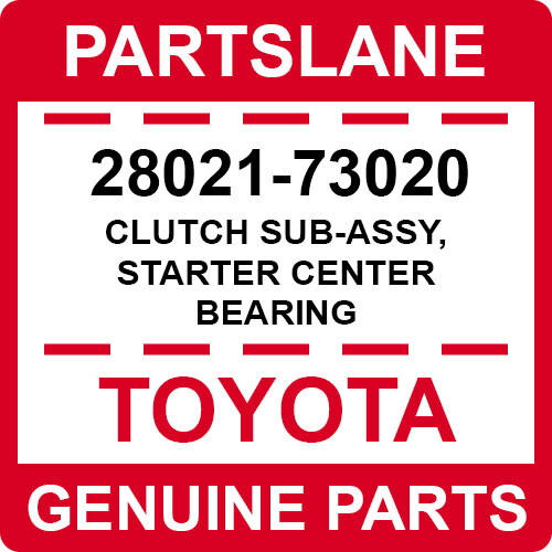 28021-73020 Toyota OEM Genuine CLUTCH SUB-ASSY, STARTER CENTER BEARING ...
