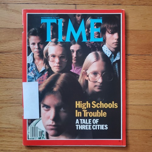 Time Magazine High Schools In Trouble ERA Now Ralph Nader November 14 ...