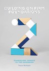 BUILDING ON FIRM FOUNDATIONS - VOLUME 2: EVANGELISM: By Trevor Mcilwain ...
