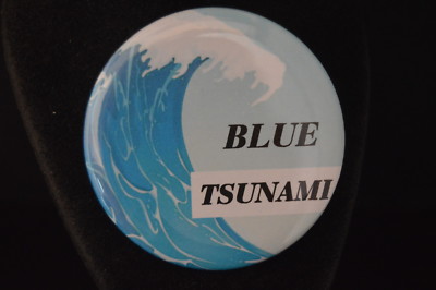 LOT of 3 "BLUE TSUNAMI" BUTTONS pins pinbacks 2 1/4" DEMOCRAT VOTE Anti ...