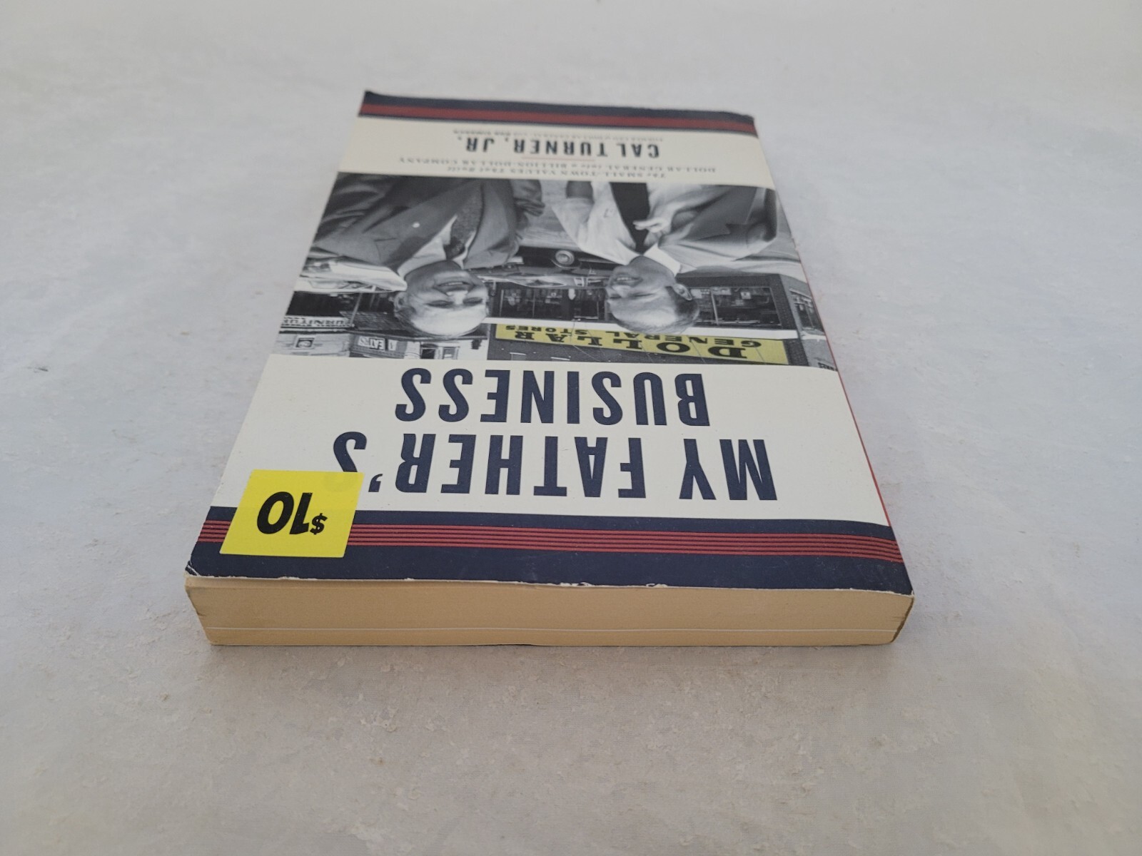 My Father's Business by Cal Turner, Jr. Paperback 2018 1546076190| eBay