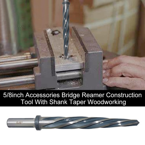 5/8 Inch Bridge Reamer 1/2 Inch Shank Car Reamer Taper Bridge Reamer ...