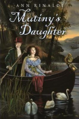 Mutiny's Daughter by Rinaldi, Ann 9780060296384 | eBay