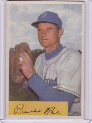 PD: 1954 Bowman Baseball Card #218 Preacher Roe Brooklyn Dodgers - Ex ...