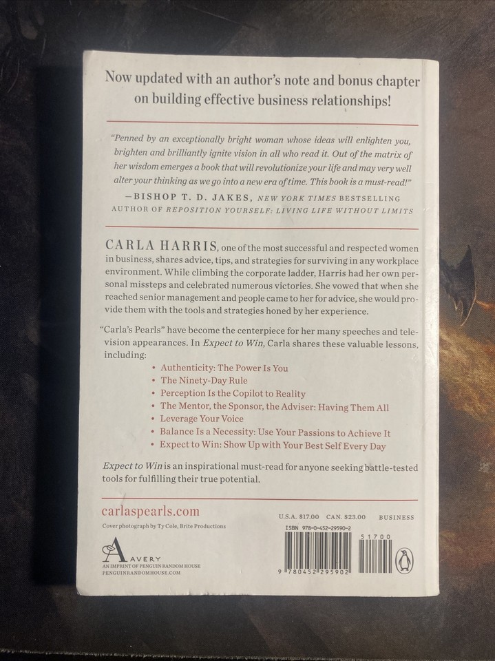 Expect to Win: 10 Proven Strategies for Thriving in the Workplace ...