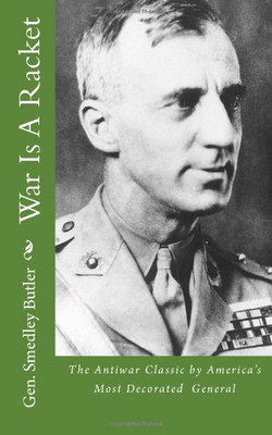 War Is A Racket, Butler, Smedley Darlington | eBay.de