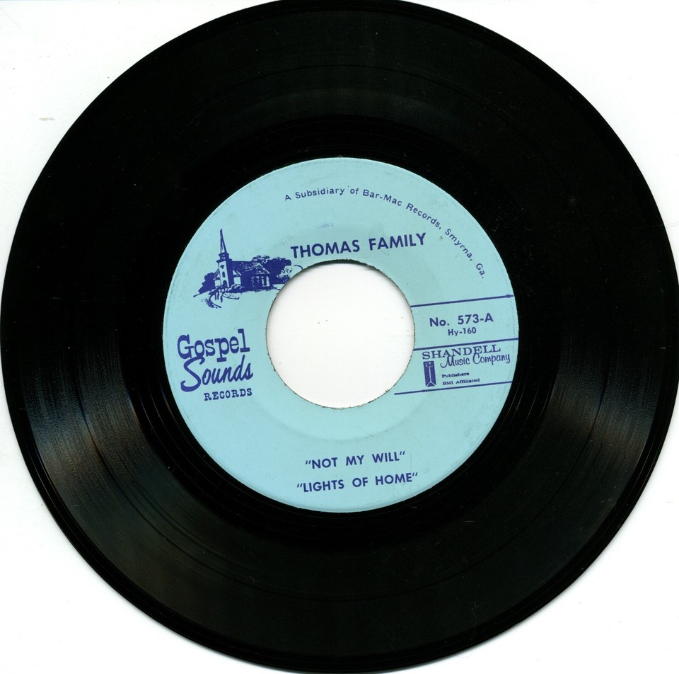 Thomas Family Not My Will 45 rpm Gospel Sounds Bar-Mac Smyrna Ga ...