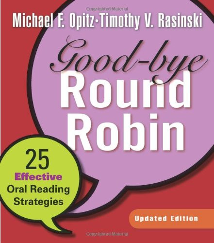 GOOD-BYE ROUND ROBIN, UPDATED EDITION: 25 EFFECTIVE ORAL By Michael F ...