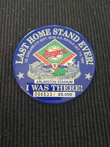 Arlington Stadium 1993 Last Home Stand Button Texas Rangers 6533 of ...