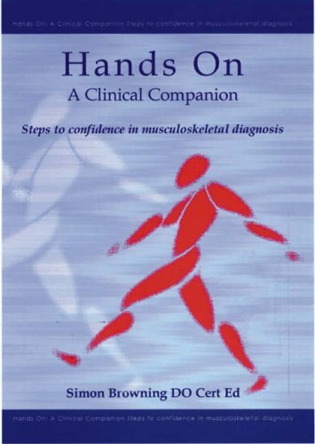 Hands On - A Clinical Companion: Steps to confidence in musculos ...