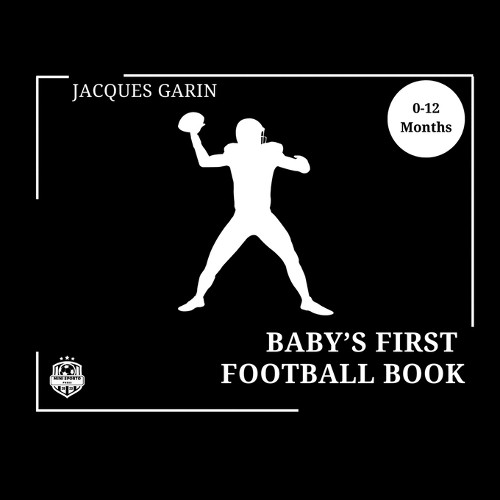 Jacques Garin Baby's First American Football Book (Taschenbuch) (US ...