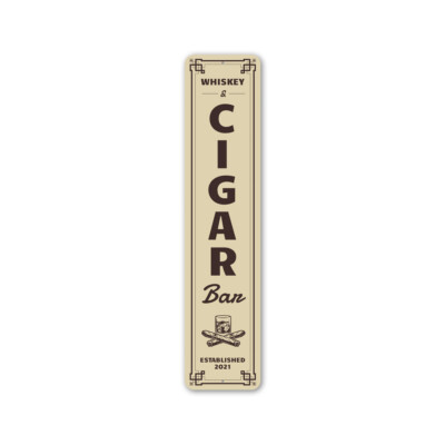 Custom Whiskey & Cigar Bar Plaque Vertical Wall Decor Aluminum Metal ...