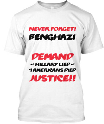 Never Forget Benghazi Demand Justice T-Shirt Made in the USA Size S to ...