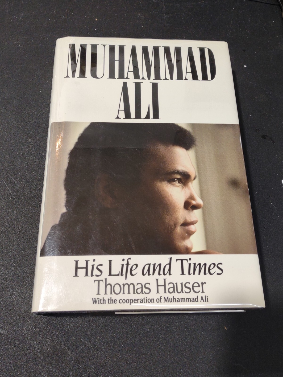 Muhammad Ali Book "His Life And Times" Signed 1991 1st Ed Autograph ...