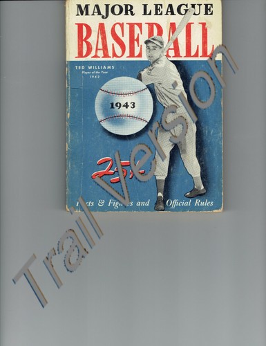 MAJOR LEAGUE BASEBALL 1943 EDITION-TED WILLIAMS COVER-FACTS, FIGURES ...