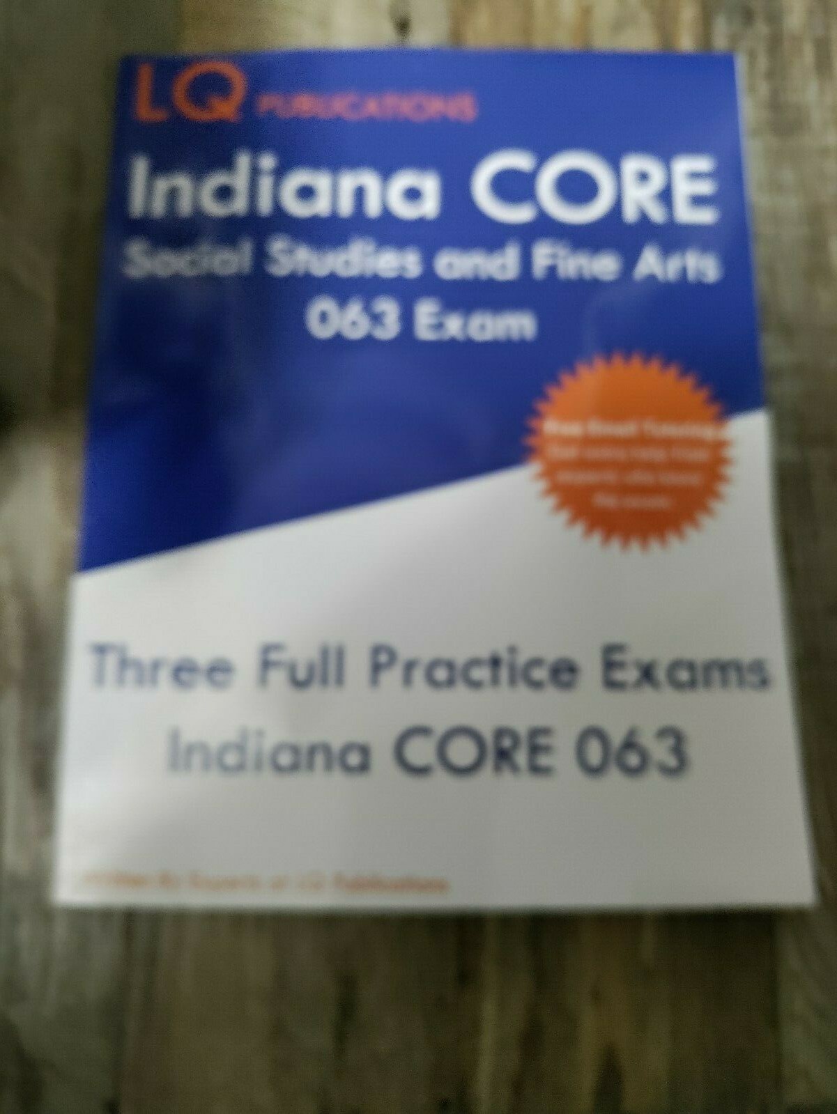 Indiana CORE Social Studies and Fine Arts 063 Exam : Indiana CORE ...