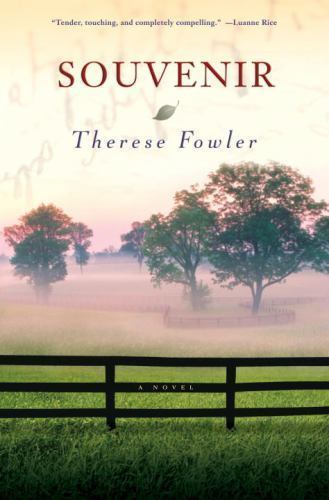 Souvenir by Therese Fowler (2008, Hardcover) for sale online | eBay