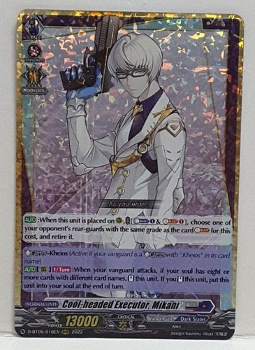 Cardfight Vanguard Cool-Headed Exécuteur, Mikani D-BT05/016EN Rrr ...