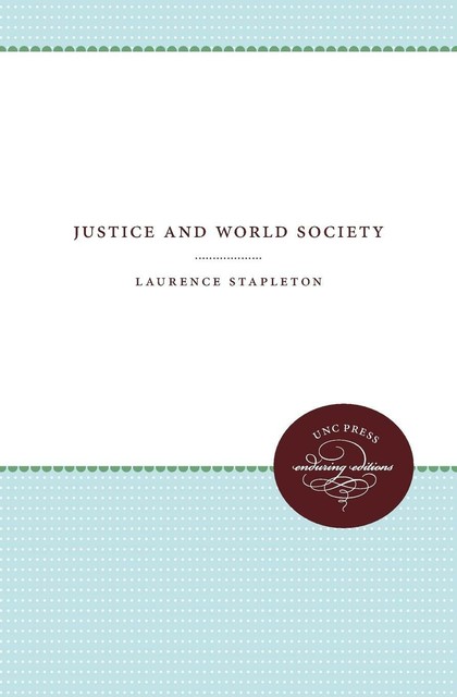 Justice and World Society von Laurence Stapleton (2017, Taschenbuch ...