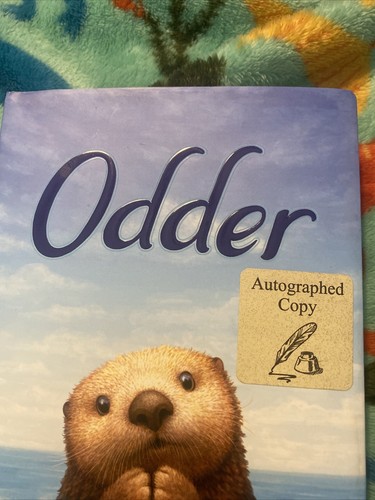 Odder by Katherine Applegate (2022, Hardcover Autigraphed Copy ...