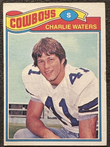 1977 TOPPS CHARLIE WATERS (COWBOYS) #15 VG | eBay