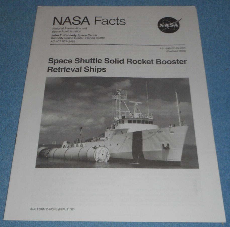 1999 NASA Facts Sheet Space Shuttle Solid Rocket Booster Retrieval ...