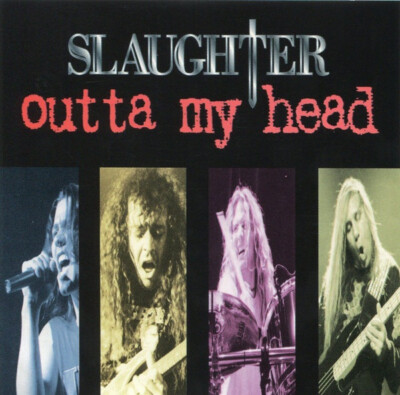 Outta My Head, By Slaughter, CD Single, Promo 1985 CMC International | eBay