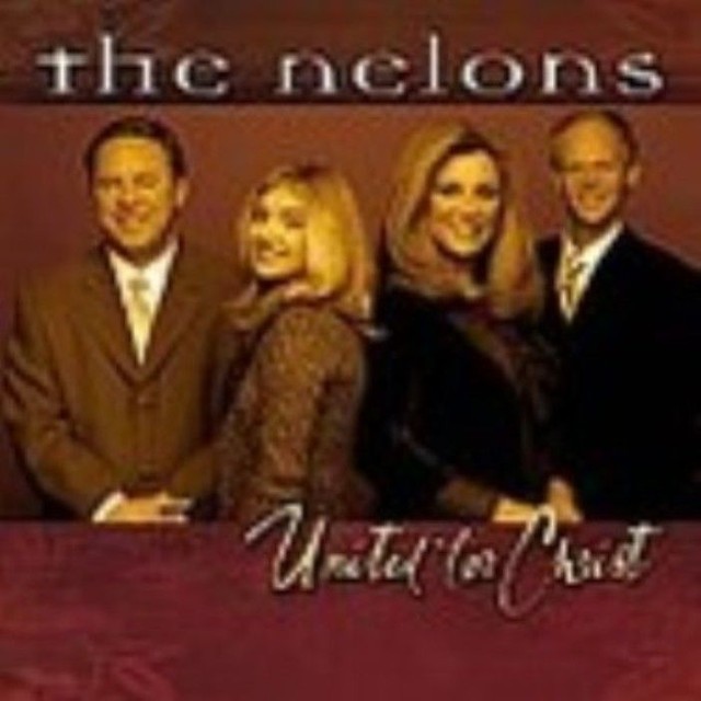 CD The Nelons United for Christ Seraphim Music 2002 for sale online | eBay