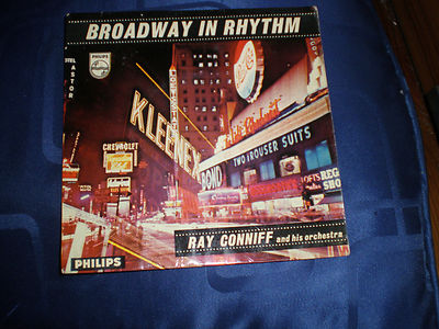 RAY CONNIFF - BROADWAY IN RHYTHM - RARE 1958 PHILIPS 7" E.P. - EXC. | eBay